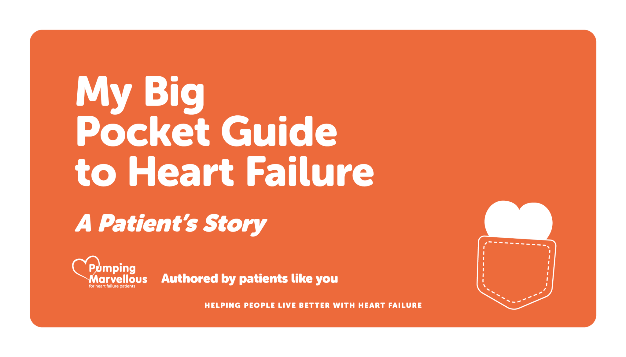 My Big Pocket Guide to Heart Failure | Pumping Marvellous